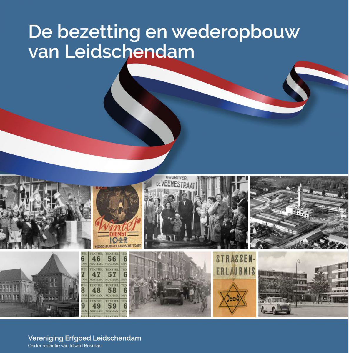 Cover boek bezetting en wederopbouw van Leidschendam - Vlietnieuws